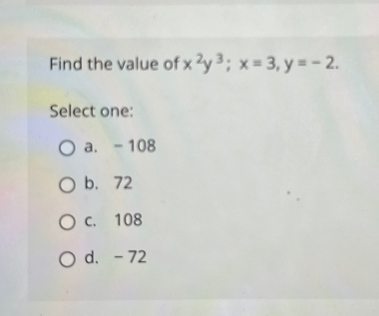Solved Find the value of x2y3;x=3,y=-2.Select | Chegg.com
