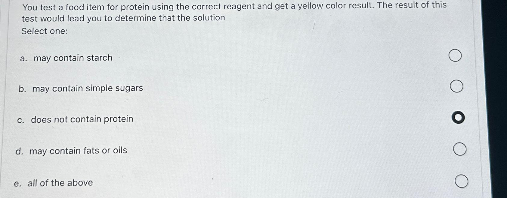 Solved You test a food item for protein using the correct | Chegg.com