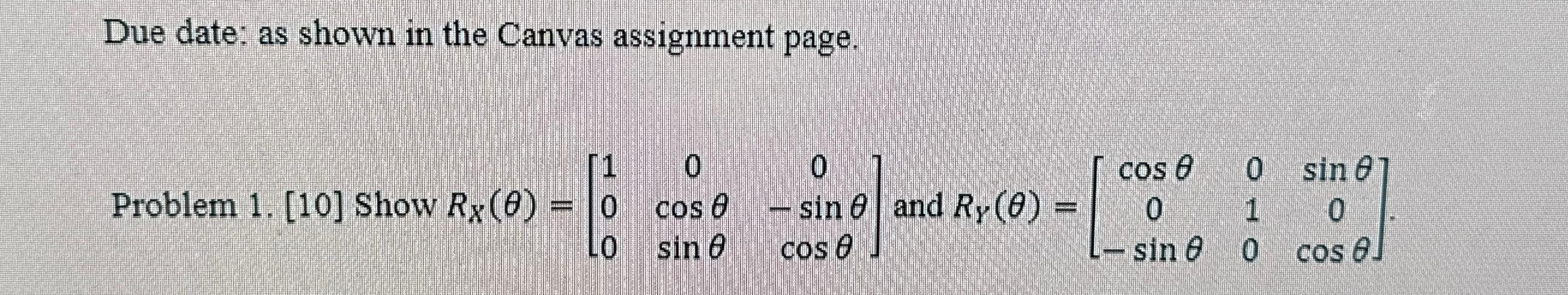 Solved Due date: as shown in the Canvas assignment | Chegg.com