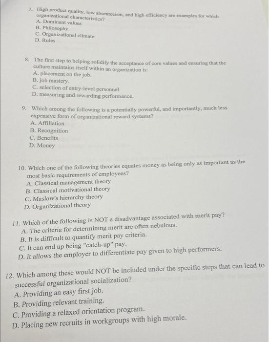 Solved 7. High product quality, low absenteeism, and high | Chegg.com