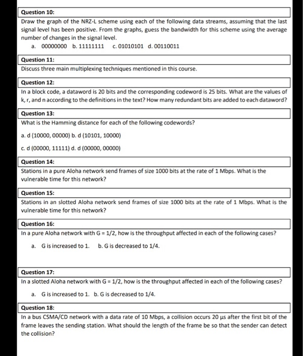 Solved Question 10: Draw the graph of the NRZ-L scheme using | Chegg.com