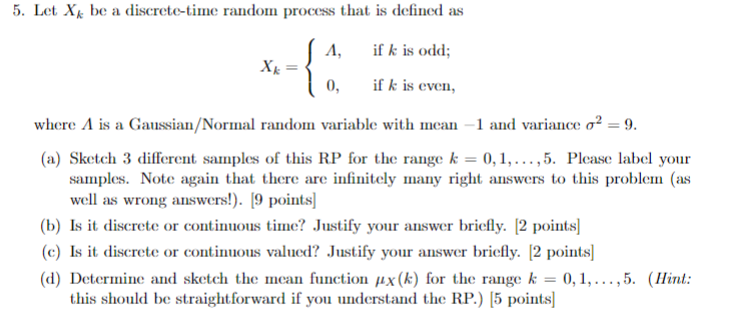 Solved Let xk ﻿be a discrete-time random process that is | Chegg.com