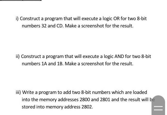 Solved i) Construct a program that will execute a logic OR | Chegg.com