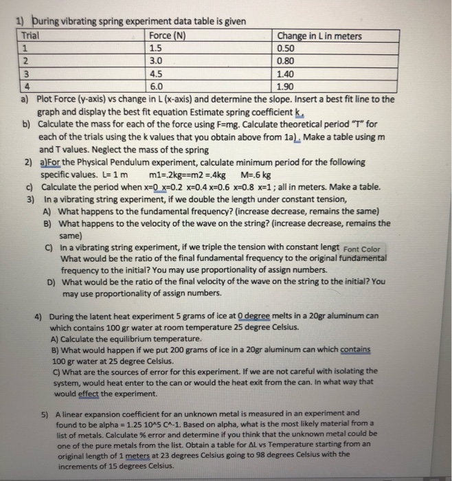 Solved 11.40 1) During vibrating spring experiment data | Chegg.com