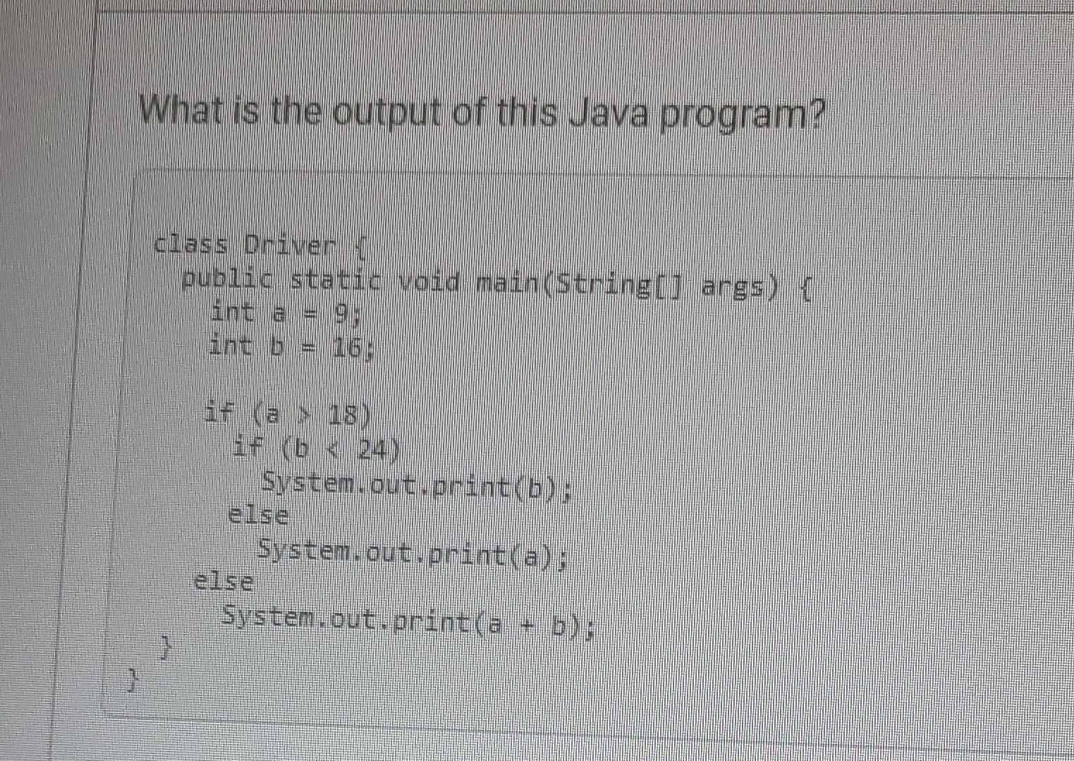 Solved What Is The Output Of This Java Program Class