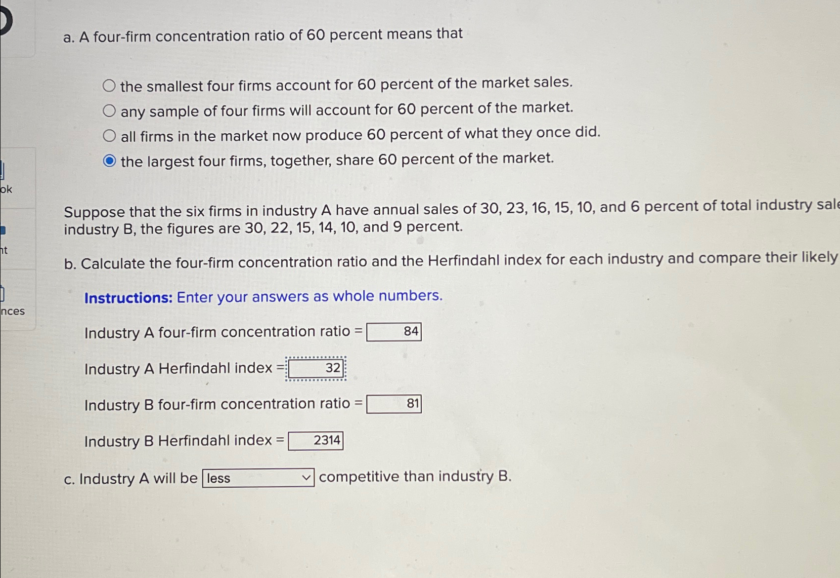 Solved a. ﻿A four-firm concentration ratio of 60 ﻿percent | Chegg.com