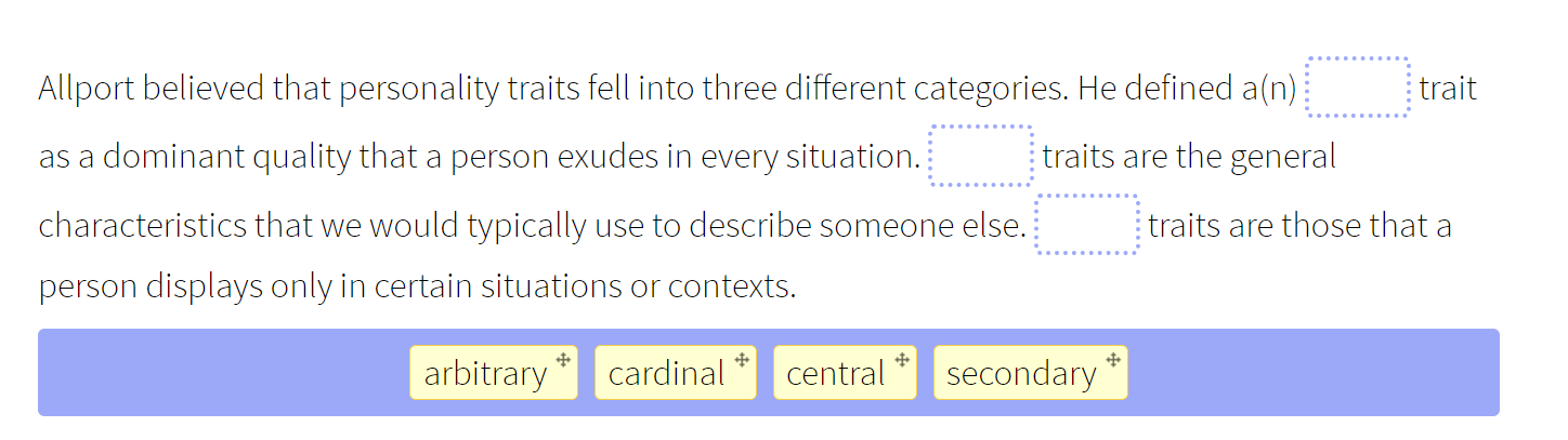 Solved Allport believed that personality traits fell into | Chegg.com