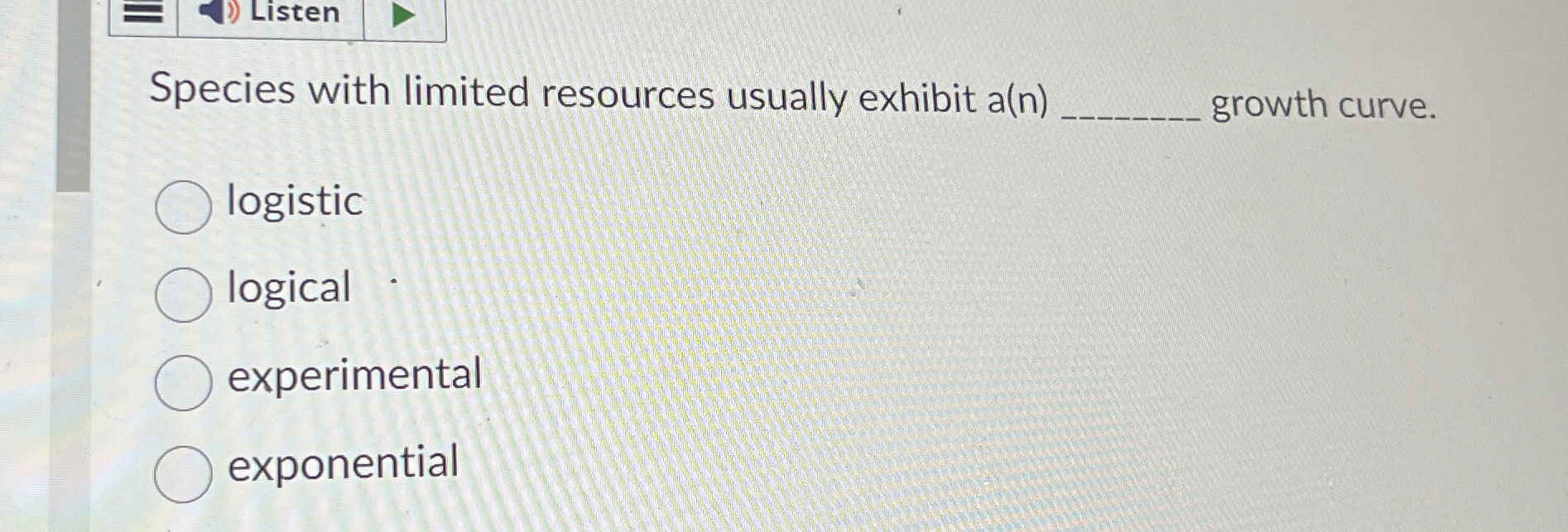 Solved ListenSpecies with limited resources usually exhibit | Chegg.com