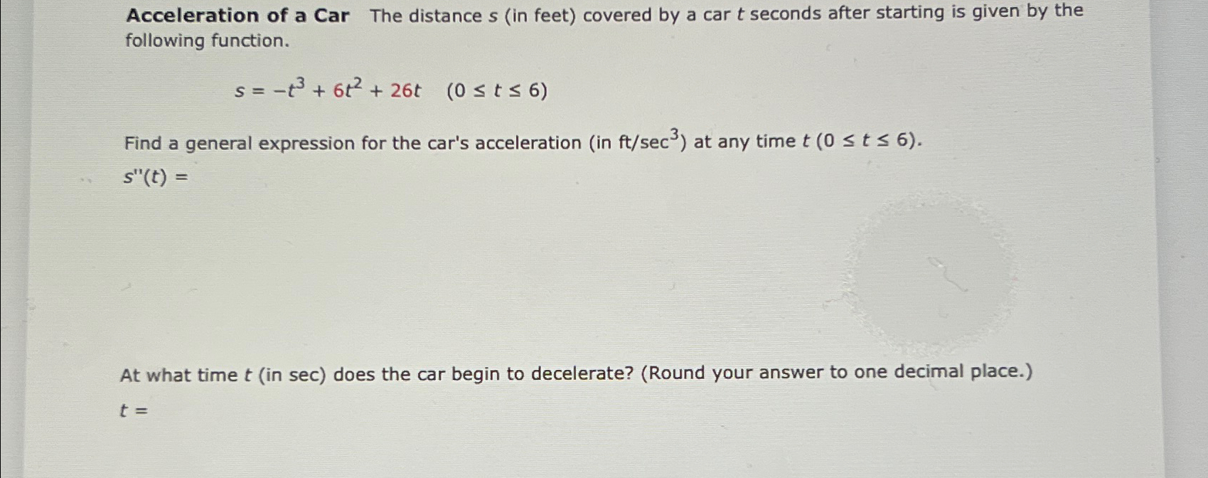 Solved Acceleration of a Car The distance s (in feet) | Chegg.com