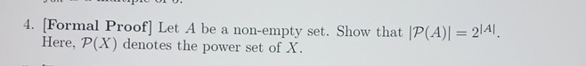Solved [Formal Proof] ﻿Let A ﻿be a non-empty set. Show that | Chegg.com