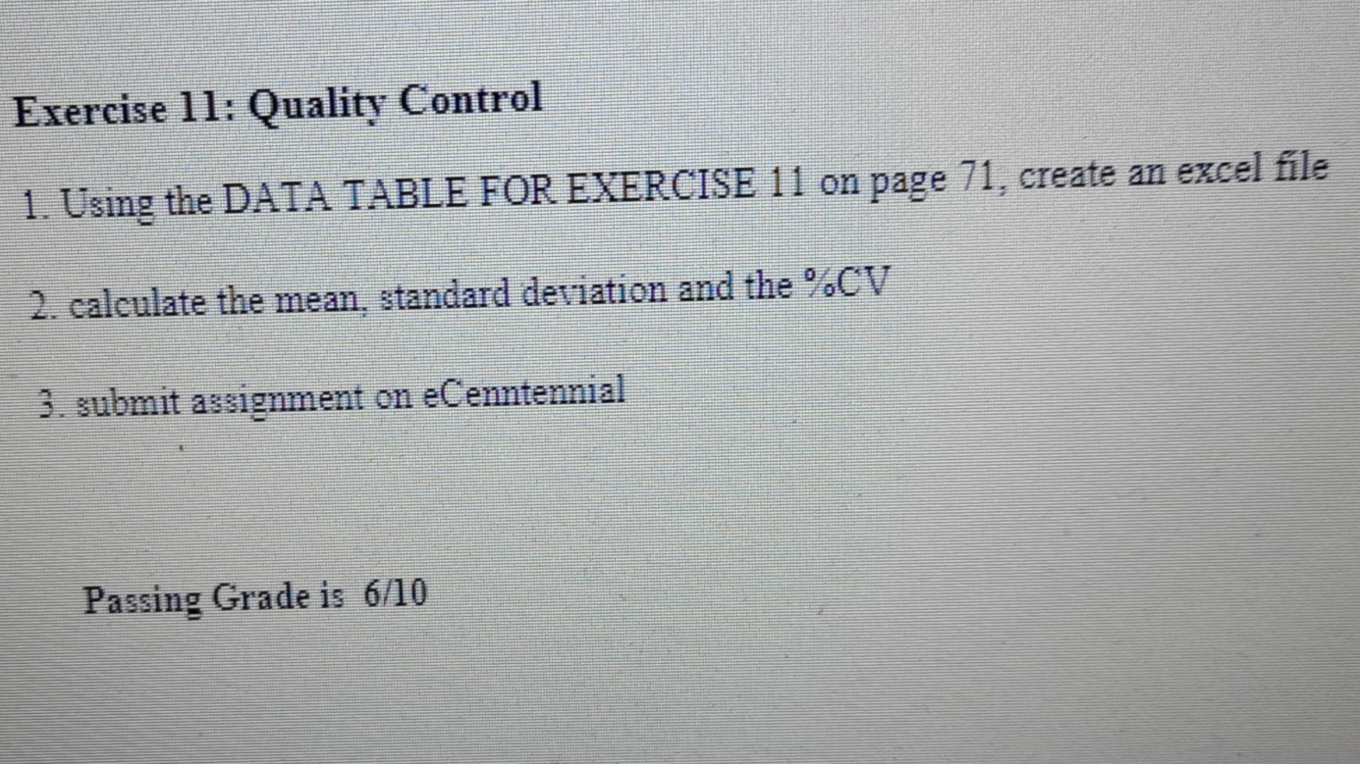 Solved Exercise 11: Quality Control 1. Using the DATA TABLE | Chegg.com