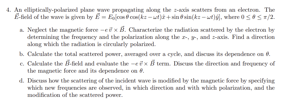 Solved An elliptically-polarized plane wave propagating | Chegg.com
