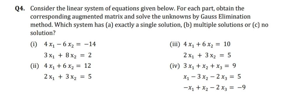 Solved Consider the linear system of equations given below. | Chegg.com