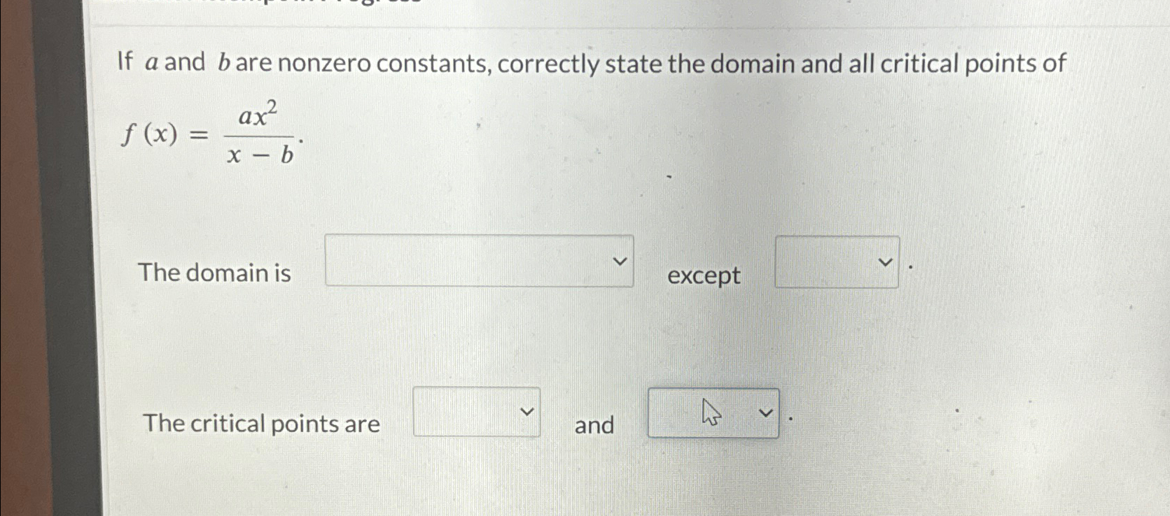 Solved If a and b ﻿are nonzero constants, correctly state | Chegg.com