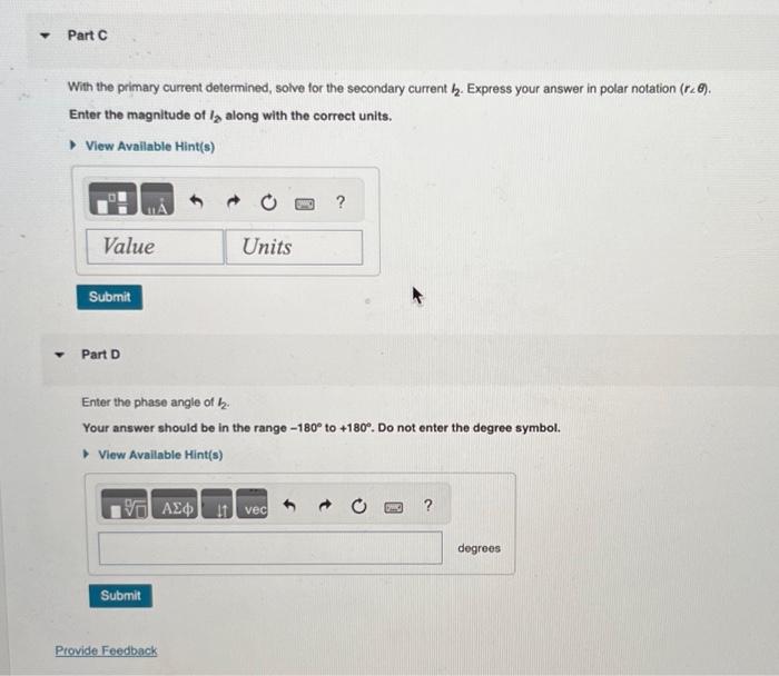 Solved Determine the magnitude of the primary current I1. | Chegg.com