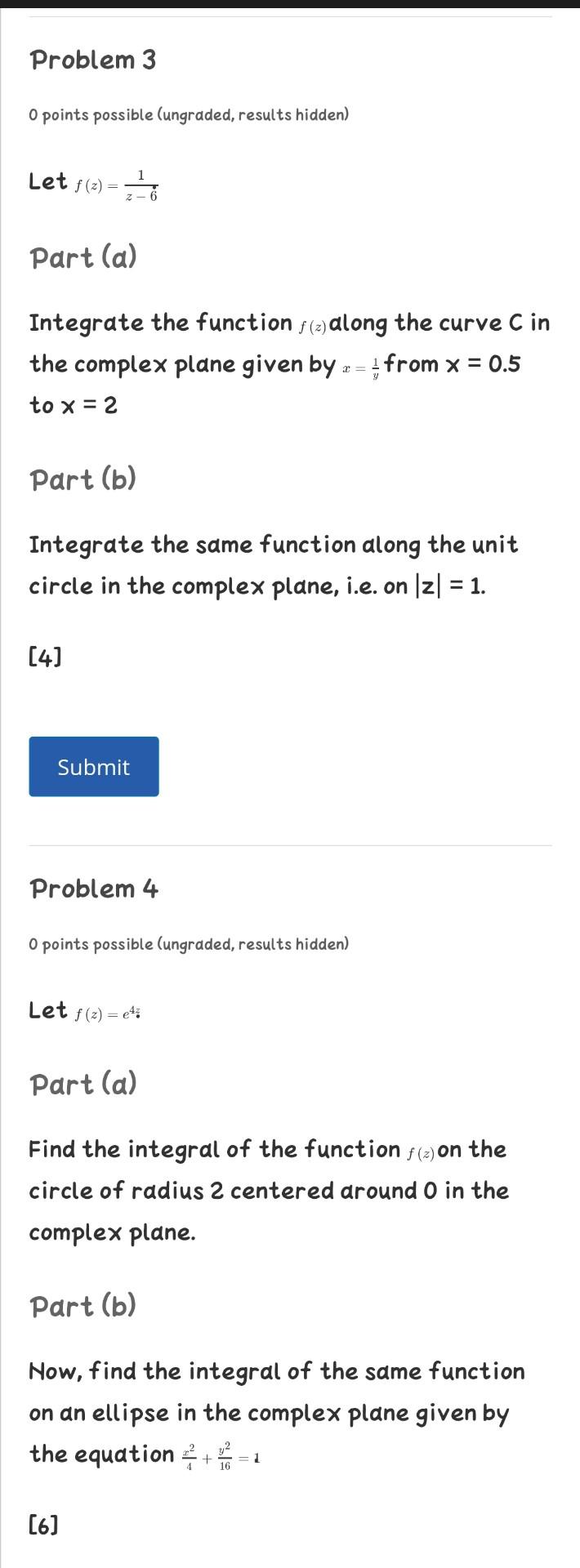 Solved Problem 3 O points possible (ungraded, results | Chegg.com