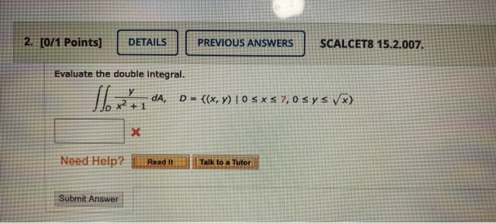 Solved 2. [0/1 Points) DETAILS PREVIOUS ANSWERS SCALCET8 | Chegg.com
