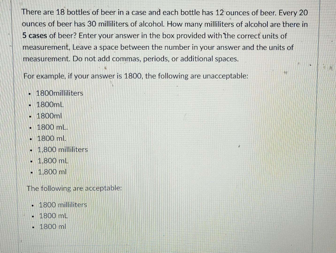 Solved There are 18 bottles of beer in a case and each | Chegg.com