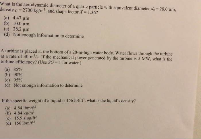 Solved What is the aerodynamic diameter of a quartz particle | Chegg.com