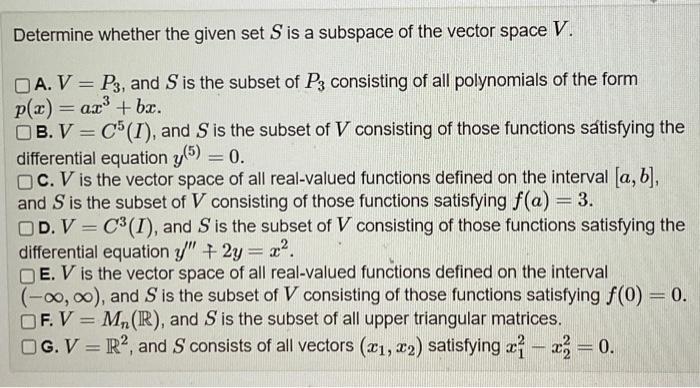 Solved Determine whether the given set S is a subspace of | Chegg.com