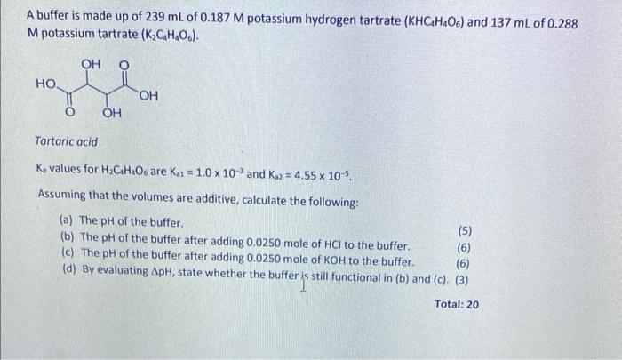 Solved A buffer is made up of 239 mL of 0.187M potassium | Chegg.com
