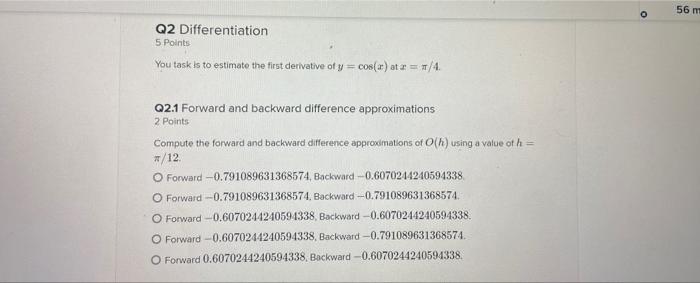 Solved Q2 Differentiation 5 Polnts: You task is to estimate | Chegg.com