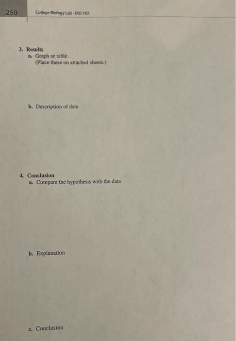 250 College Biology Lab-BIO 102 3. Results a. Graph | Chegg.com