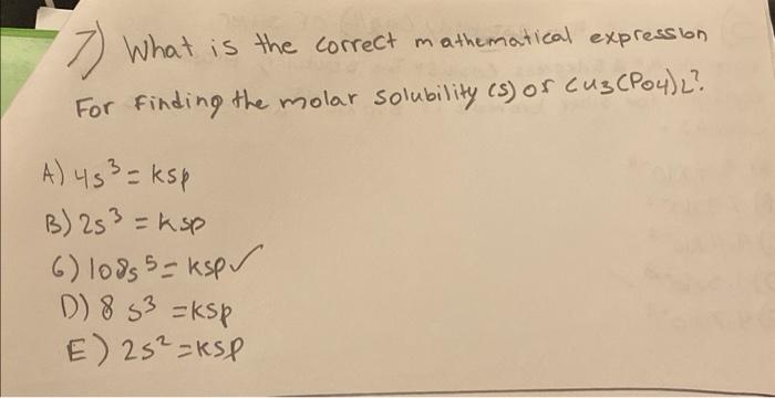 Solved 7) What is the correct mathematical expression For | Chegg.com