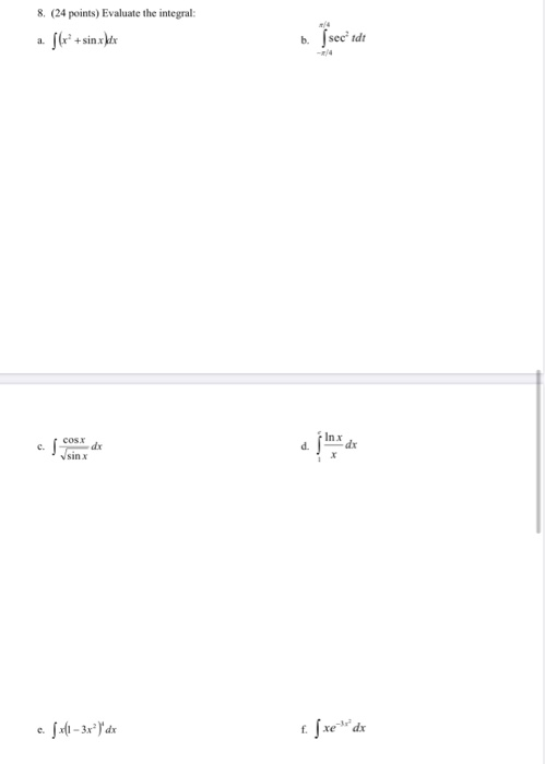 Solved 8. (24 points) Evaluate the integral: Jlx+ sin x box | Chegg.com