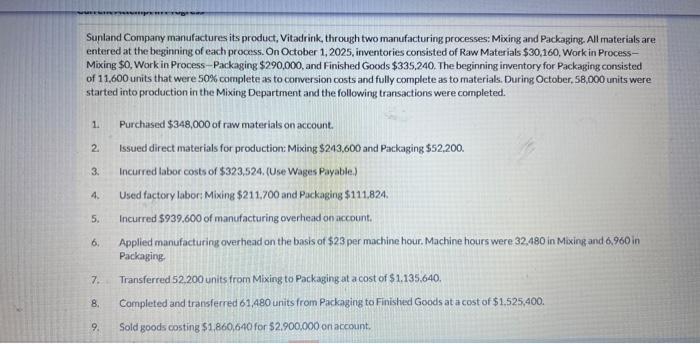 Solved Sunland Company manufactures its product, Vitadrink, | Chegg.com