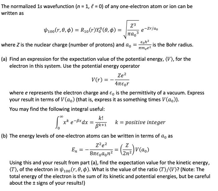 Solved The Normalized 1s Wavefunction N 1 F 0 Of Any