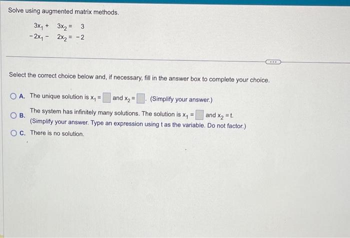 Solved Solve using augmented matrix methods. | Chegg.com