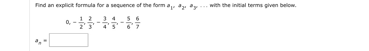 Solved Find an explicit formula for a sequence of the form | Chegg.com