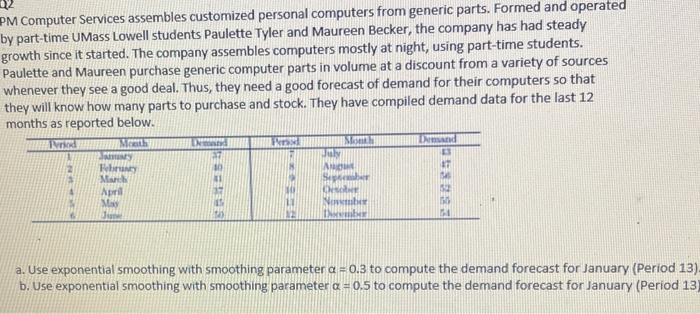 Solved PM Computer Services assembles customized personal | Chegg.com