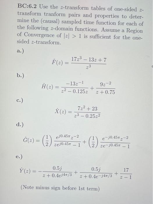 BC:6.2 Use the z-transform tables of one-sided z | Chegg.com