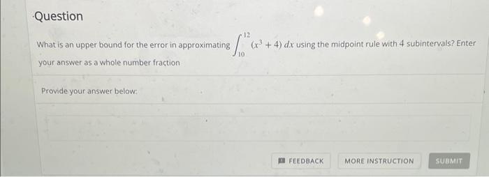 Solved What is an upper bound for the error in approximating | Chegg.com