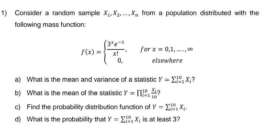 Solved Consider a random sample \\( X_{1}, X_{2}, \\ldots, | Chegg.com