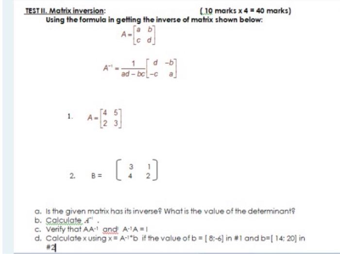 Solved TEST II. Matrix inversion: (10 marks x 4 = 40 marks) | Chegg.com