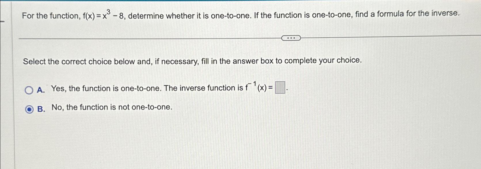 Solved For the function, f(x)=x3-8, ﻿determine whether it is | Chegg.com