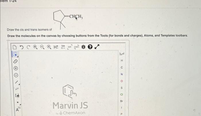 Solved Draw the cis and trans isomers L. Draw the molecules | Chegg.com