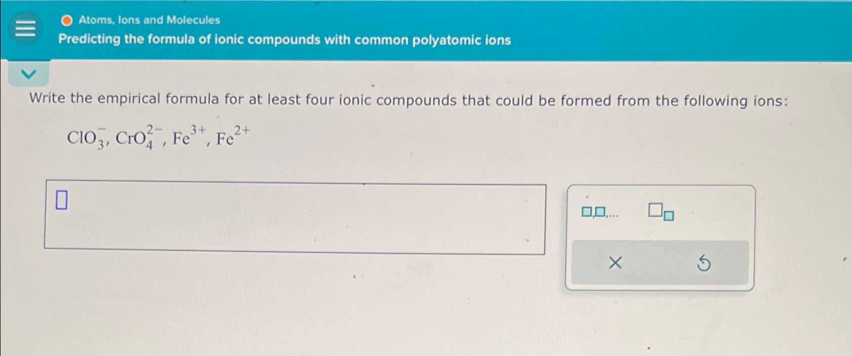 Atoms, lons and MoleculesPredicting the formula of | Chegg.com