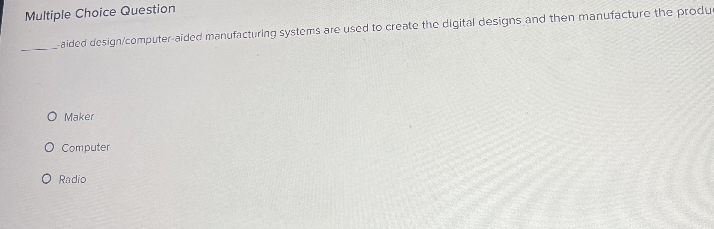 High Quality SOLUTION Multiple Choice Question-aided design/computer-aided | Chegg.com