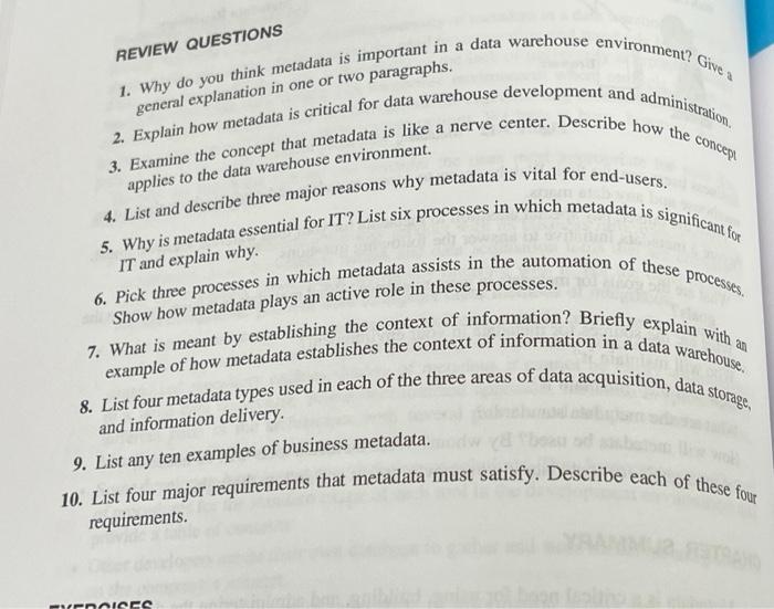 Solved REVIEW QUESTIONS 1. Why do you think metadata is | Chegg.com