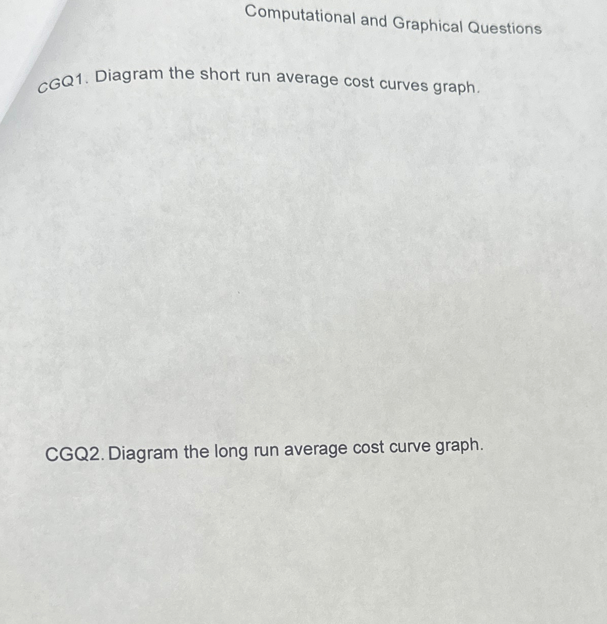 Solved Computational and Graphical QuestionscGQ1. ﻿Diagram | Chegg.com