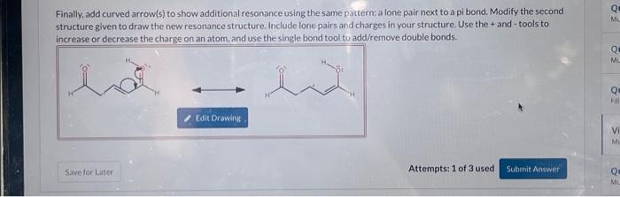 Solved Finally, add curved arrow(s) to show additional | Chegg.com