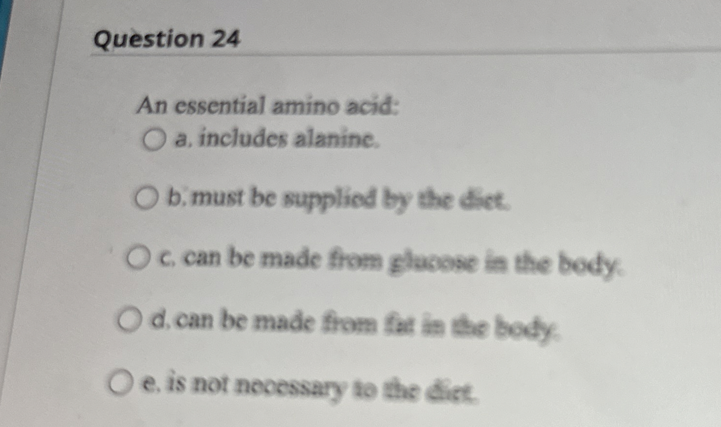 Solved Question 24An essential amino acid:a includes | Chegg.com