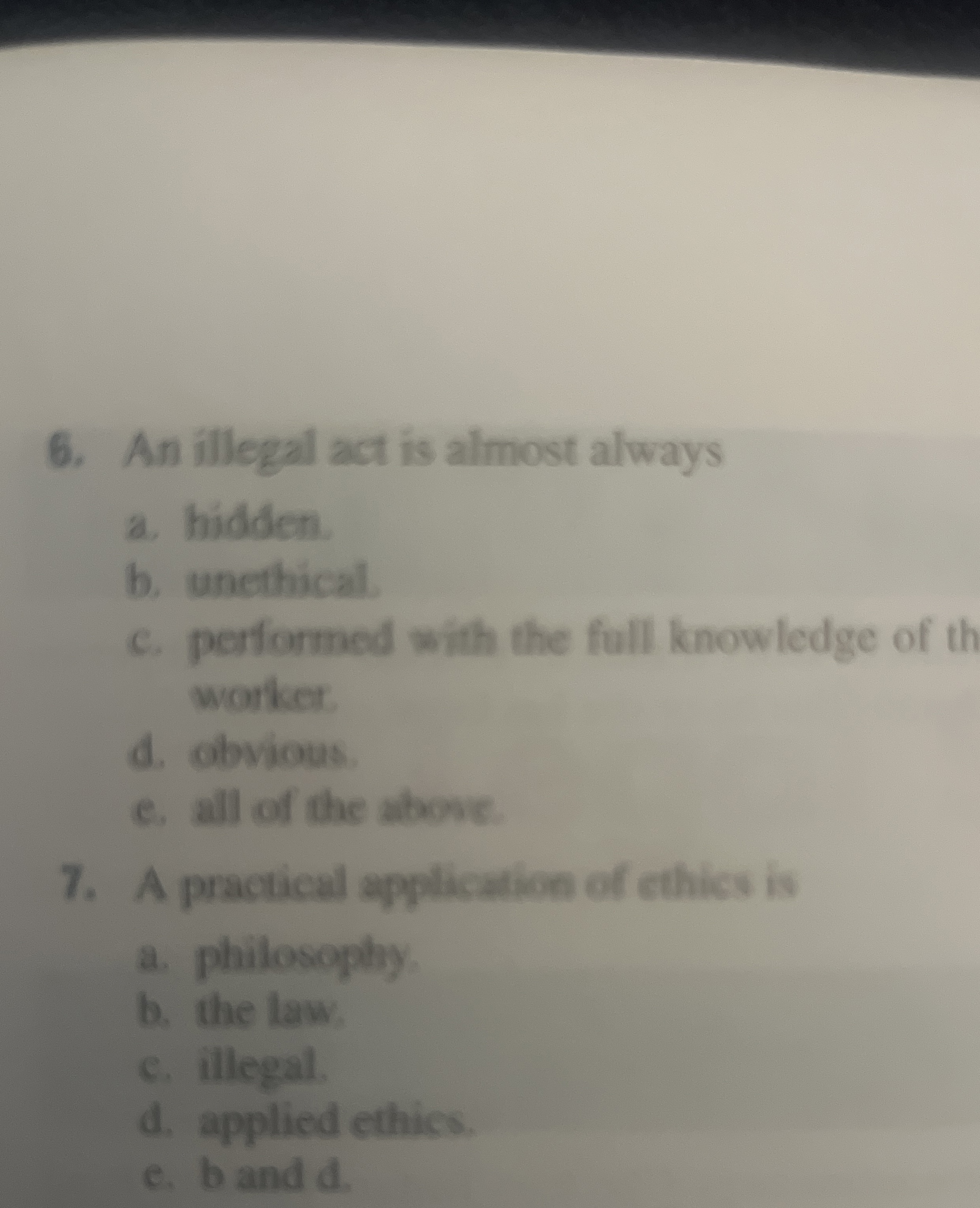 Solved An illegal act is almost alwaysa. ﻿hidden.b. | Chegg.com