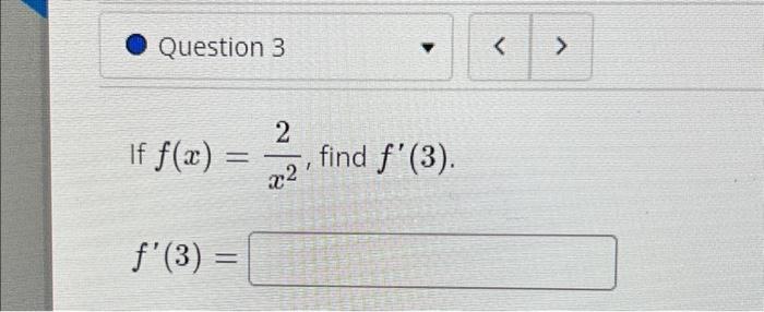 Solved If f(x)=x22 f′(3)=If f(x)=x22, find f′(3) f′(3)= | Chegg.com