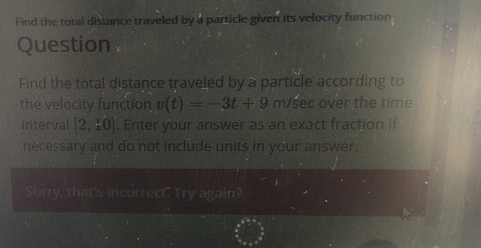 Solved Find the total distance traveled by à particle given | Chegg.com