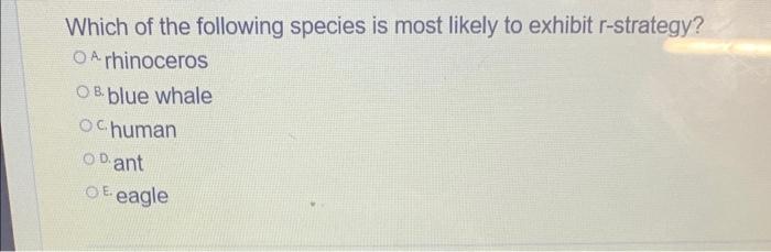 Solved Which of the following species is most likely to | Chegg.com